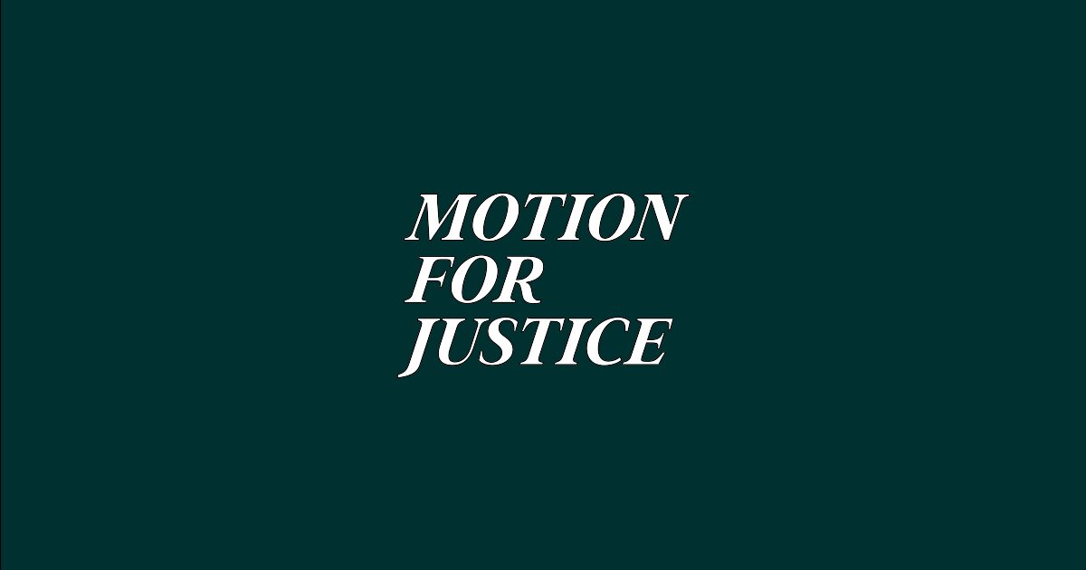 Motion For Justice